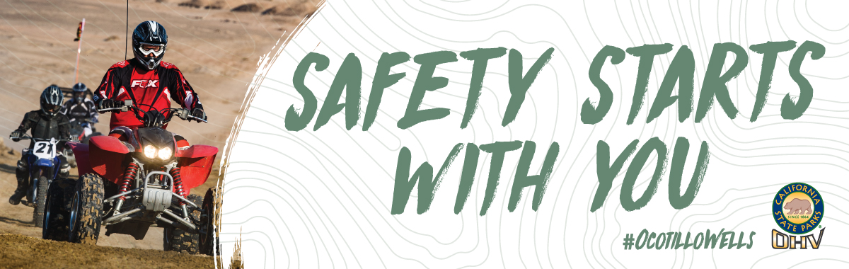 Safe Riding Starts With You - Ocotillo Wells